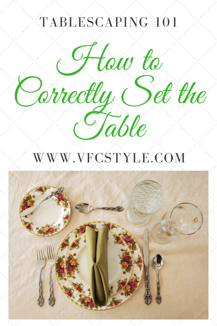 Tablescaping 101: place setting basics | VFCstyle.comVFCstyle.com